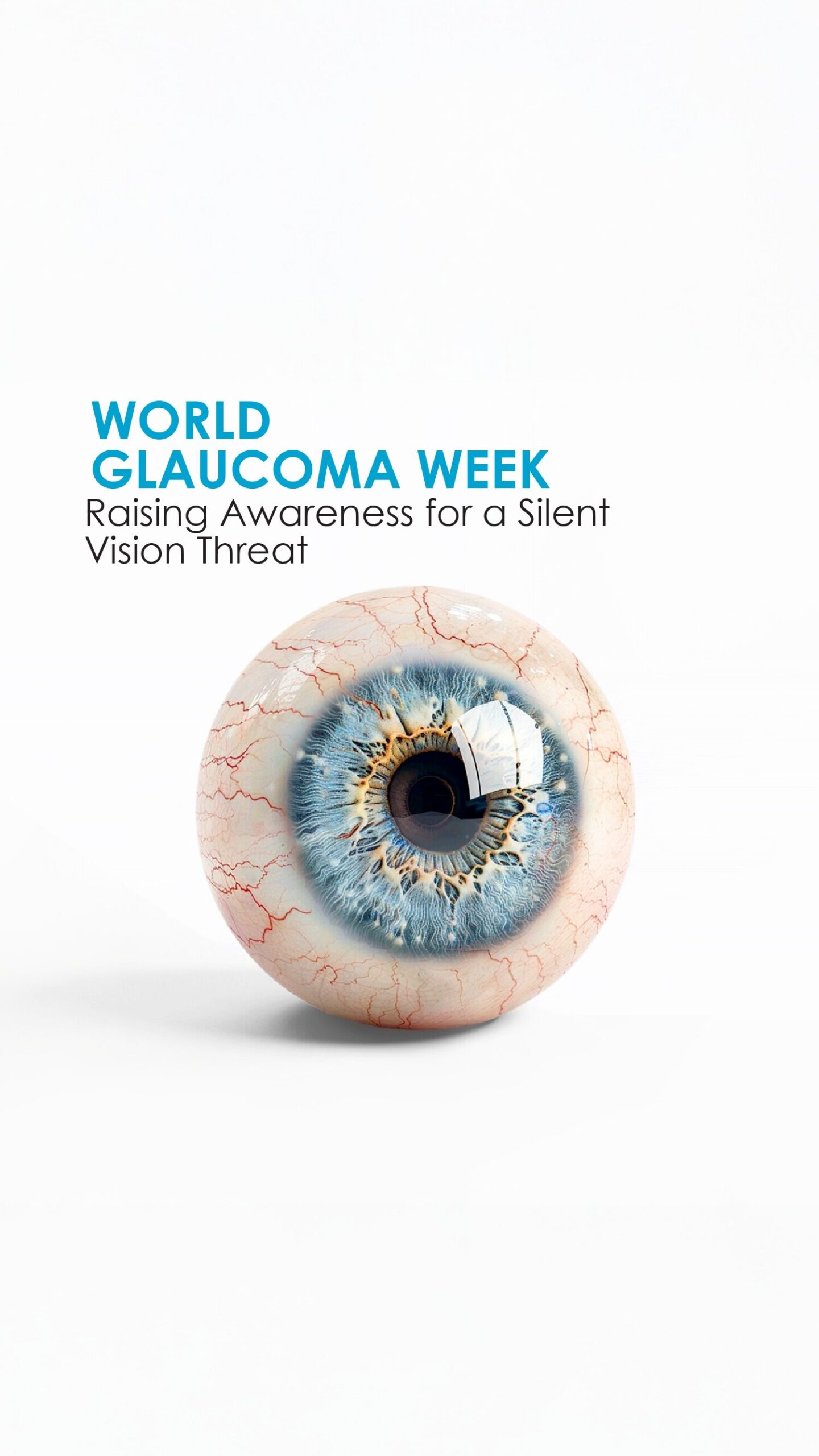 World Glaucoma Week: Raising Awareness for a Silent Vision Threat ...